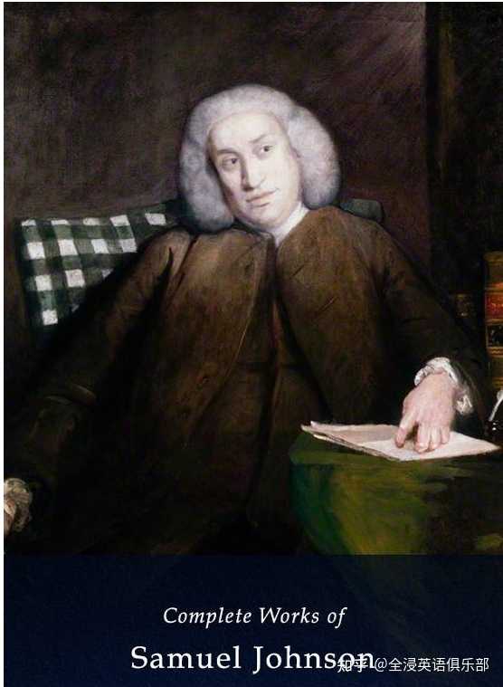 请问塞缪尔·约翰逊(Samuel Johnson)有什么值得阅读的书籍? - 知乎