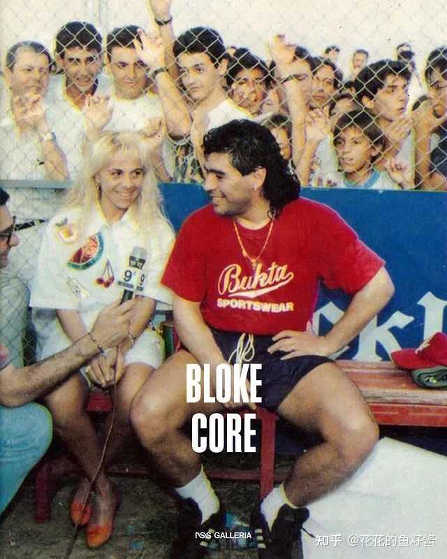 什么是 Bloke core？为什么这股足球衣的时尚风潮火了？ - 知乎