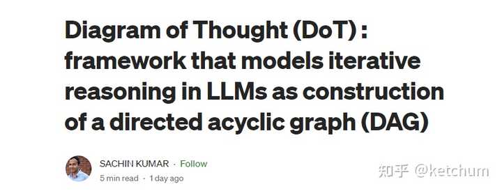 DoT框架如何通过构建DAG来模拟LLMs中的迭代推理过程？ - 知乎