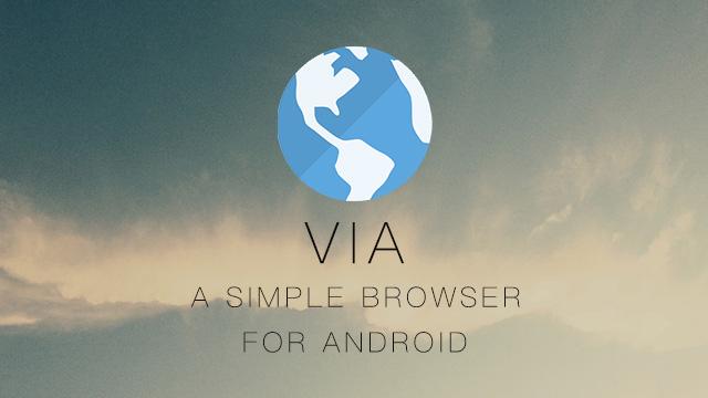 Via 浏览器 - 还你轻快的浏览体验 ＃Android - 知乎