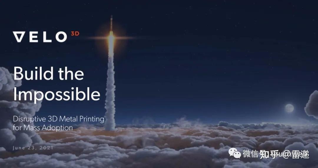 SpaceX供应商Velo3D上市：作价16亿美元 路演PPT曝光 - 知乎