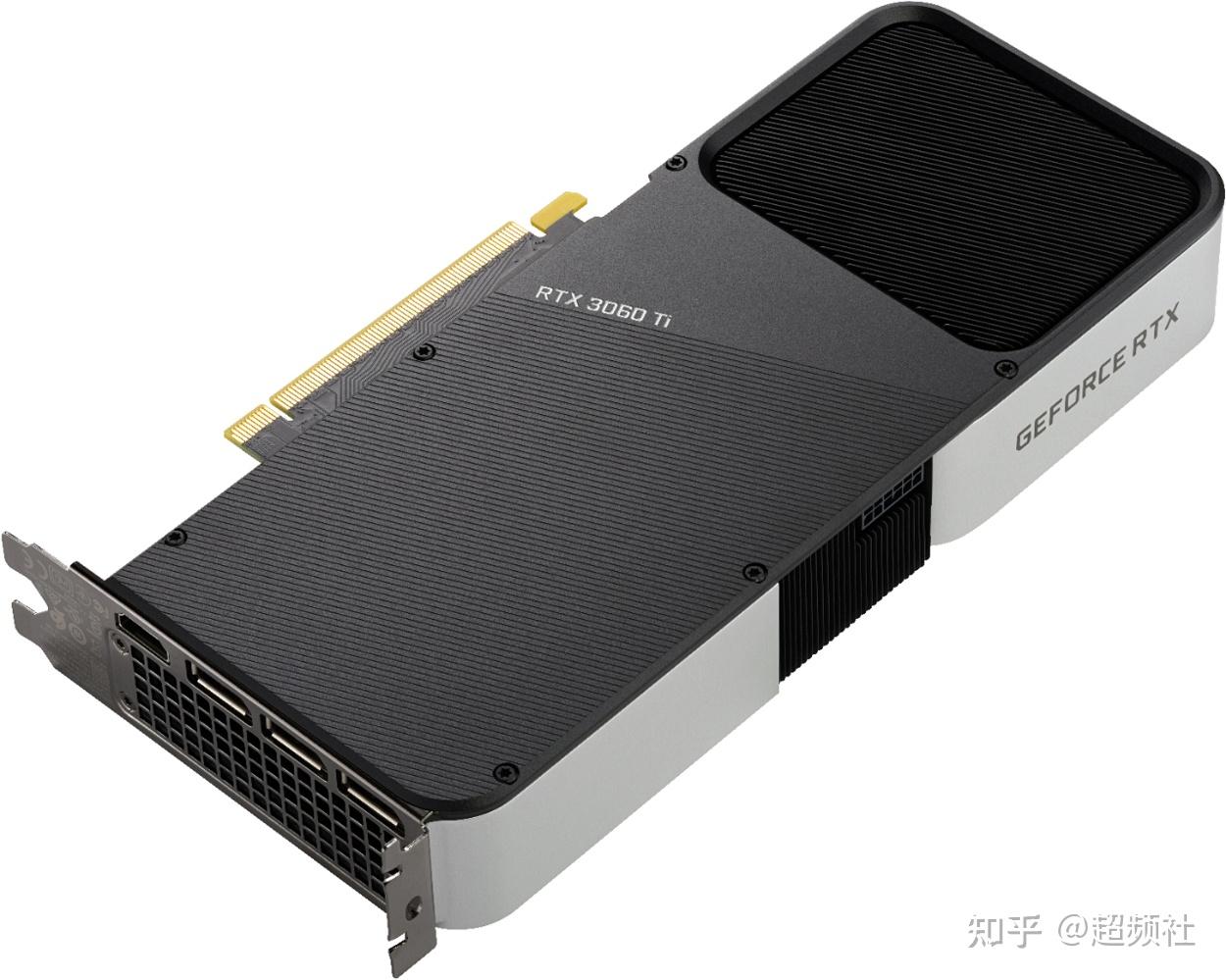 NVIDIA（英伟达）GDDR6X的RTX 3060 Ti和8GB的RTX 3060 - 知乎
