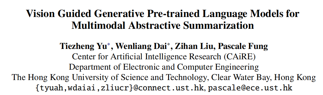 EMNLP2021 “Transformer+预训练”再下一城，港科大开源高效的"多模态摘要总结"网络 - 知乎