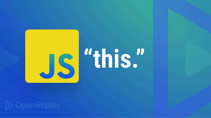 一次搞懂JS中的this - 知乎