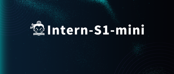 轻量级易开发，8B参数释放大实力！科学多模态模型Intern-S1-mini开源 - 知乎