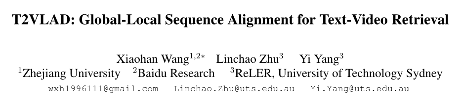 CVPR2021-《T2VLAD》-浙大&百度&悉尼科技提出用局部全局对齐来进行视频文本检索！效果优于MMT！ - 知乎