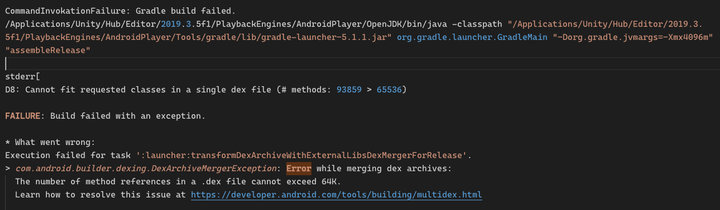 启用MultiDex解决Unity2019.3.x构建Android游戏时Dex 64K引用限制问题 - 知乎
