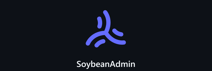 【开发笔记】01. SoybeanAdmin 管理模板 - 知乎