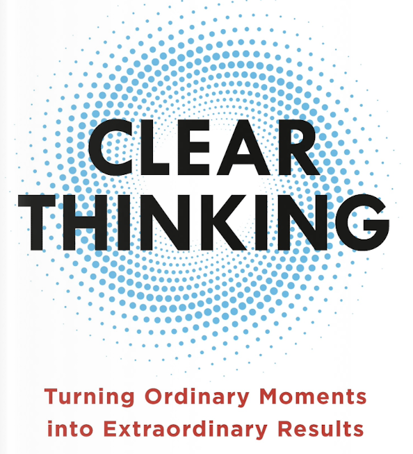 《清晰思考clear thinking》学习笔记 - 知乎