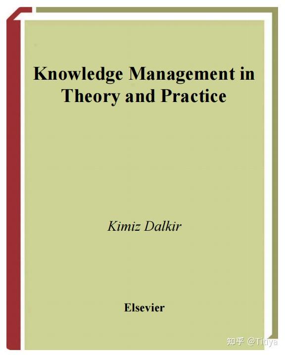 Knowledge Management in Theory and Practice知识管理课程学习笔记 - 知乎