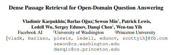 Dense Passage Retrieval for Open-Domain Question Answering —— 论文阅读笔记 - 知乎