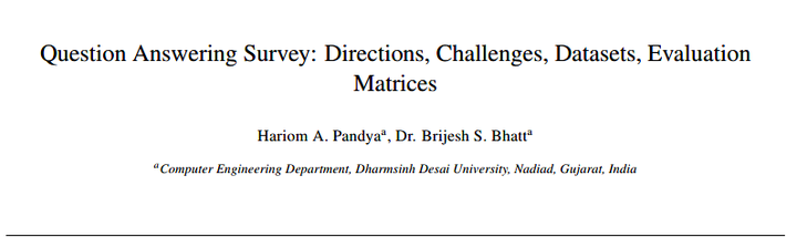 《Question Answering Survey: Directions, Challenges, Datasets, Evaluation Matrices》阅读笔记 - 知乎