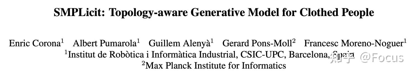 CVPR 2021 | SMPL人体模型有了，是不是还缺个衣服模型？SMPLicit来了 - 知乎