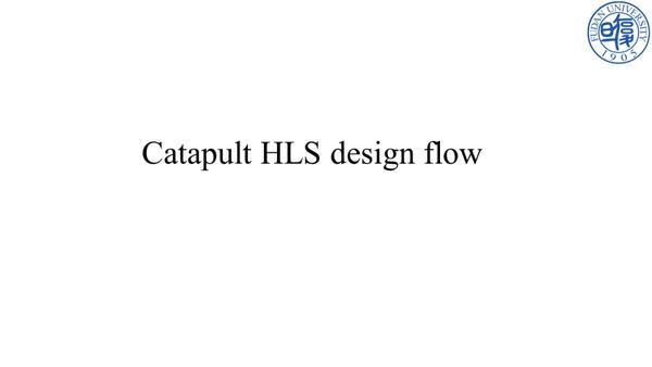 Catapult HLS 设计流程 - 知乎