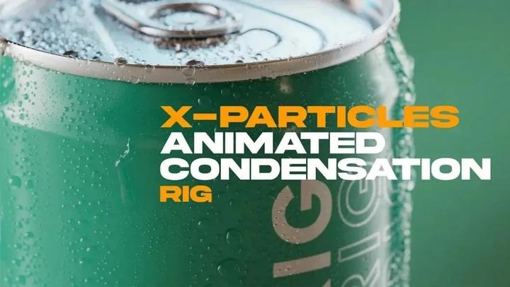 C4D预设-3D模型水珠冷凝动画工程文件 X-Particles Animated Condensation Rig - 知乎