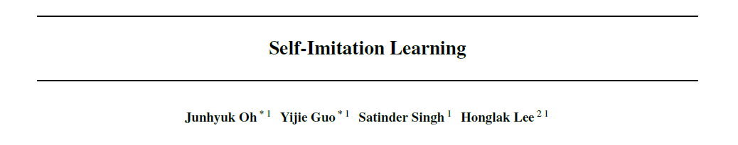 Self-Imitation Learning 自模仿学习 - 知乎
