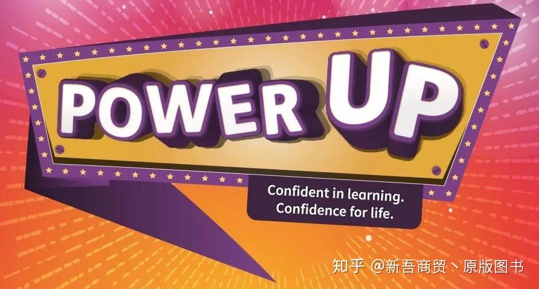 Kid's Box 作者全新著作——剑桥少儿英语教材Power Up ，剑桥终生胜任力框架有机融入 - 知乎