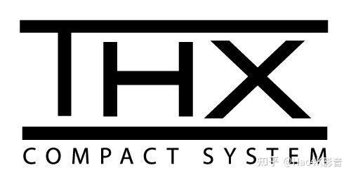 详解科普家有影院所有的“THX” 认证 - 知乎