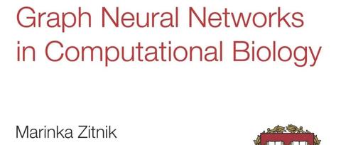 【哈佛大学Marinka Zitnik】图神经网络在计算生物医学中的应用：药物发现与疾病治疗 - 知乎