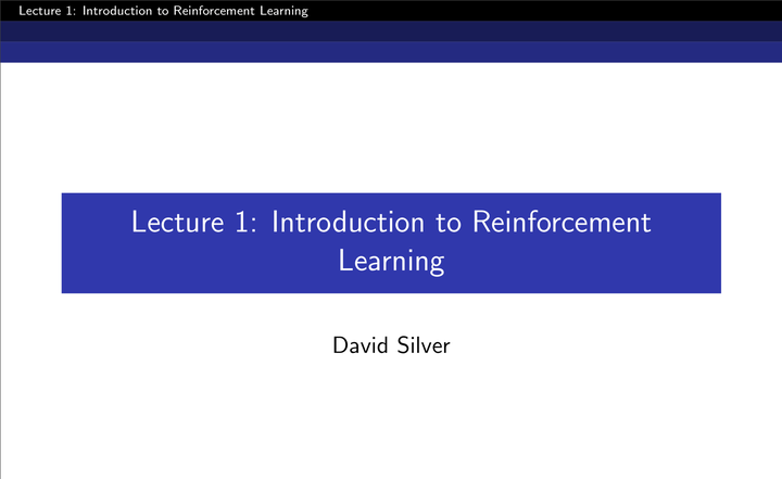 David Silver 增强学习——Lecture 1 强化学习简介 - 知乎
