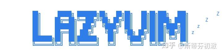 你真的会用Neovim吗？LazyVim教你玩出新高度 - 知乎