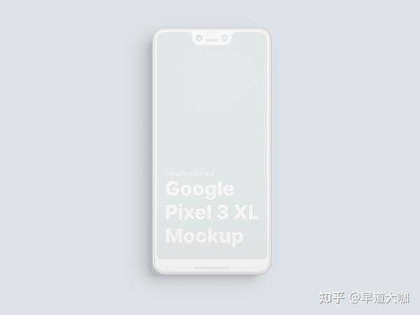 高质量谷歌Google Pixel 3手机屏幕APP界面设计演示样机 Google Pixel 3 XL Mockups - 知乎