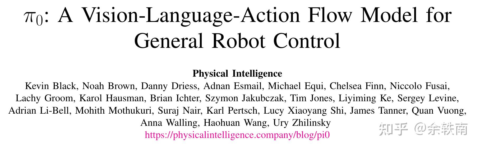 从π0: A Vision-Language-Action Flow Model for General Robot Control Physical Intelligence看机器人领域的 ...