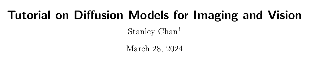图像和视觉的扩散模型教程 (Tutorial on Diffusion Models for Imaging and Vision) - 知乎