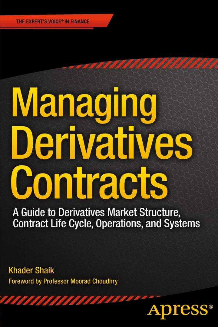 《Managing Derivatives Contracts》管理衍生品合约 翻译合集 - 知乎