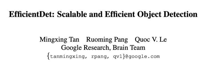 EfficientDet: Scalable and Efficient Object Det - 知乎