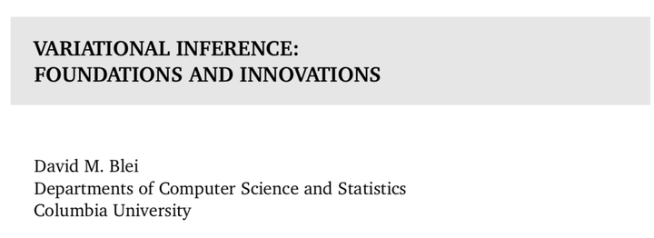 Variational Inference: Innovations - 知乎