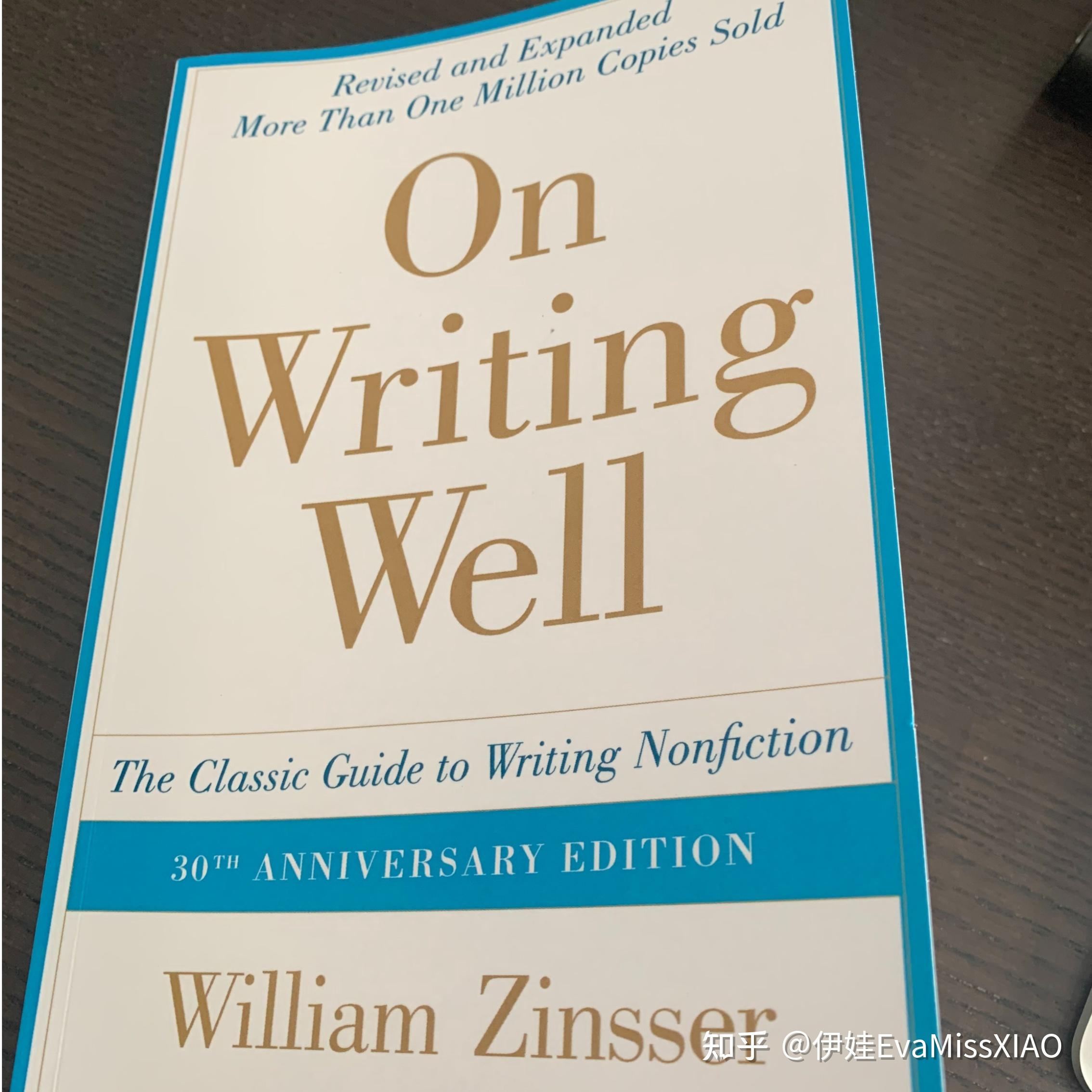 如何提高（英语）写作：《On Writing Well》部分摘录 - 知乎
