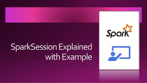 【译】Spark – What is SparkSession Explained - 知乎