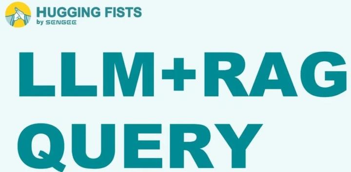HuggingFists-低代码玩转LLMRAG(2)-- Query - 知乎