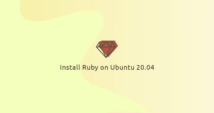 如何在 Ubuntu 20.04 上安装 Ruby - 知乎
