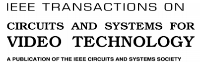 IEEE Transactions on Circuits and Systems for Video Technology投稿事项 - 知乎