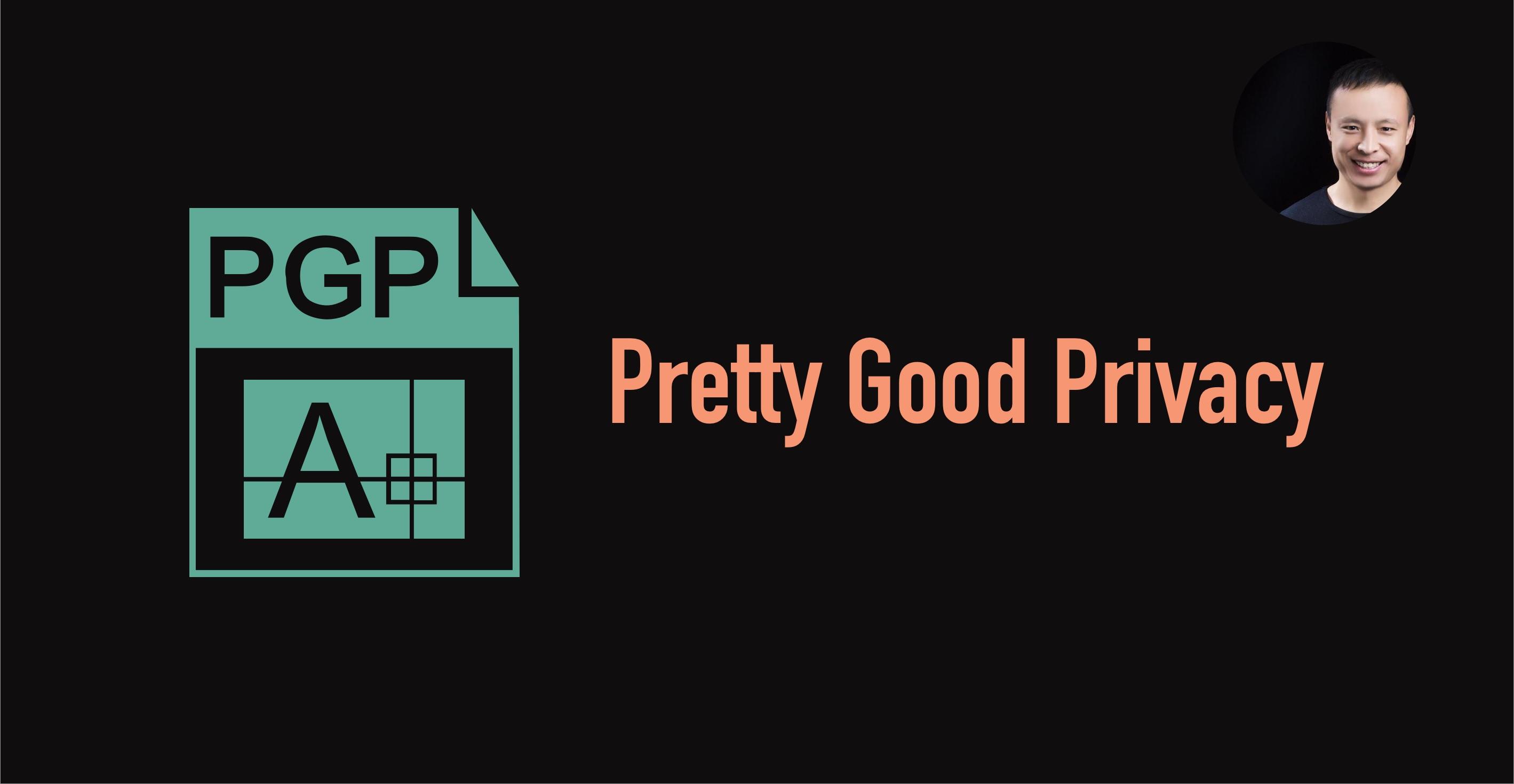 加密之剑 PGP -- Pretty Good Privacy - 知乎