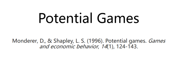 Potential Function/Potential Games/势博弈/势函数-学习笔记 - 知乎