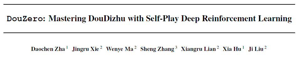 DouZero: Mastering DouDizhu with Self-Play Deep Reinforcement Learning - 知乎