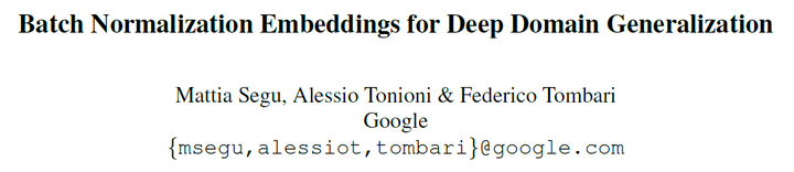 论文笔记35：Batch Normalization Embeddings for Deep Domain Generalization - 知乎