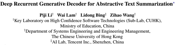 《Deep Recurrent Generative Decoder for Abstractive Text Summarization》阅读笔记 - 知乎