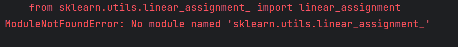 from sklearn.utils.linear_assignment_ import linear_assignment 错误 - 知乎