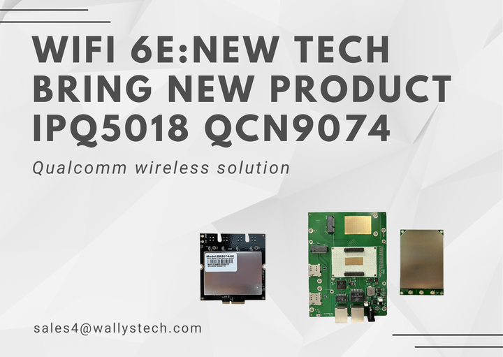 WIFI 6E/IPQ5018 WITH QCN9074 Deliver new data experiences - 知乎