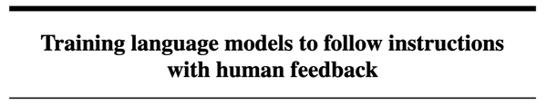OpenAI是如何“魔鬼调教” GPT的？——InstructGPT论文解读 - 知乎
