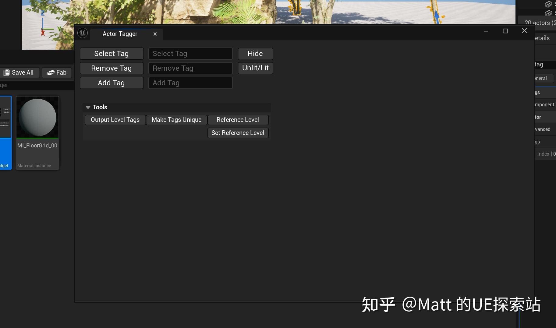 虚幻引擎UE5.6 | PCG最强辅助工具 | Actor Tagger编辑器工具控件 - 知乎