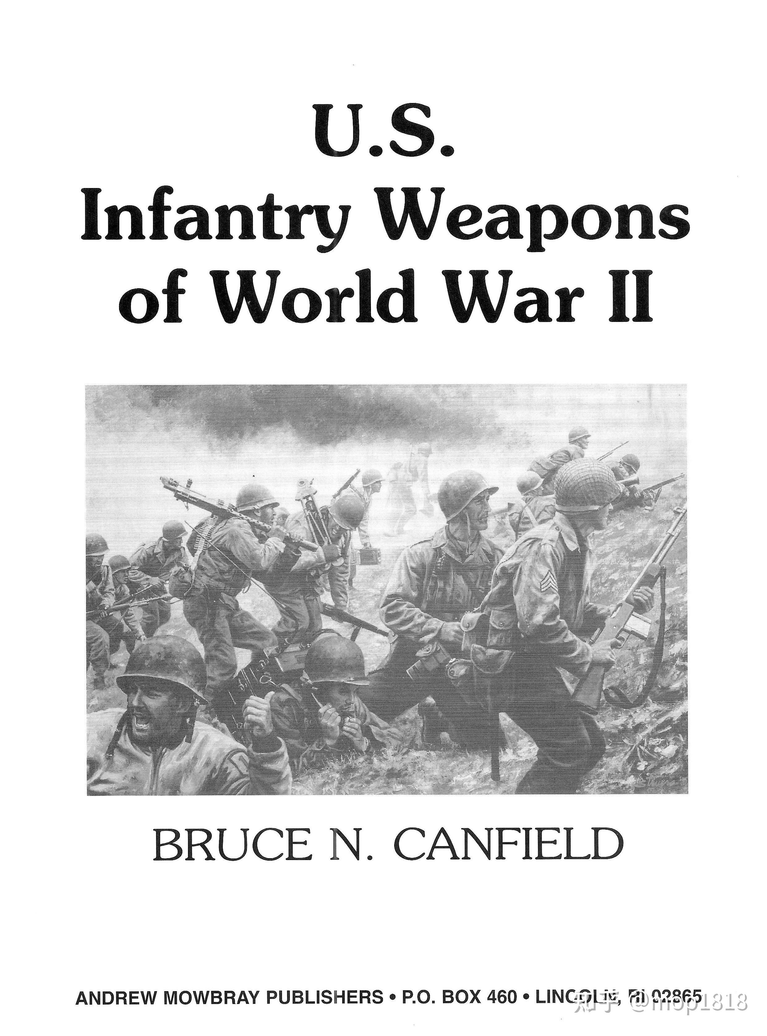 军事电子书推荐-0004：U.S. Infantry Weapons of World War 1，2以及其它 - 知乎