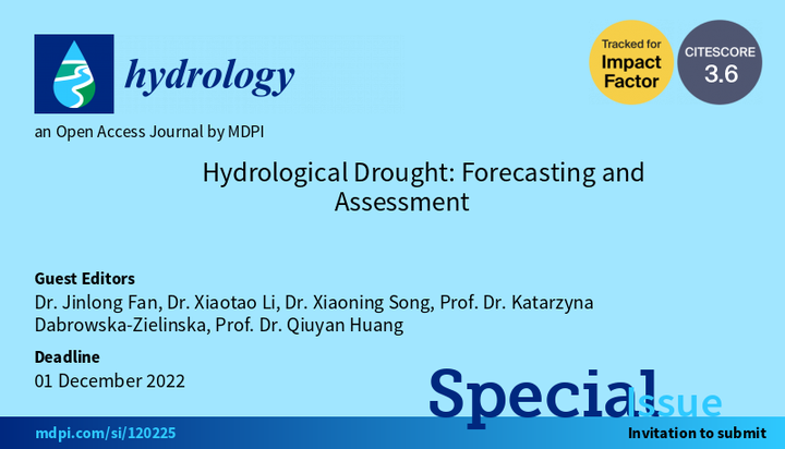 Hydrology：水文干旱——预测与评估 | MDPI 特刊征稿 - 知乎