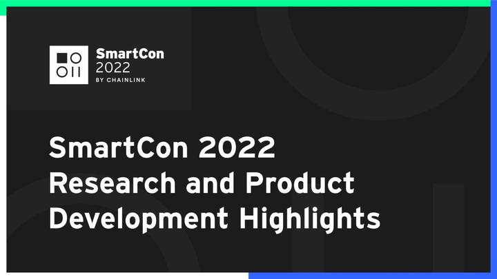 一文解析2022 SmartCon上发布的研究和开发亮点 - 知乎