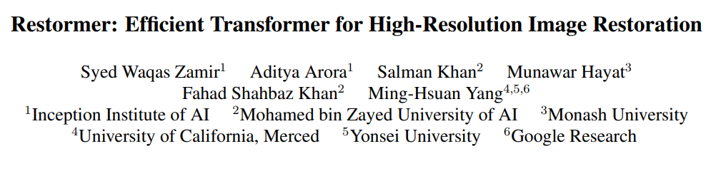 Restormer:Efficient Transformer for High-Resolution Image Restoration - 知乎