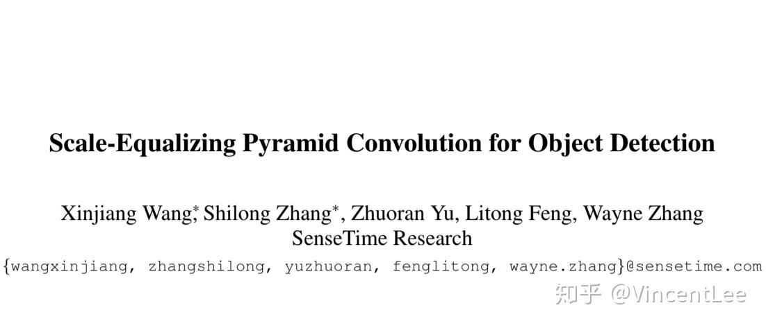 SEPC：商汤提出使用3D卷积从FPN中提取尺度不变特征，涨点神器 | CVPR 2020 - 知乎
